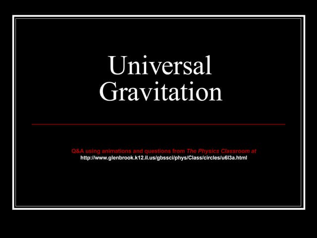 Newton's Law of Universal Gravitation | PPT