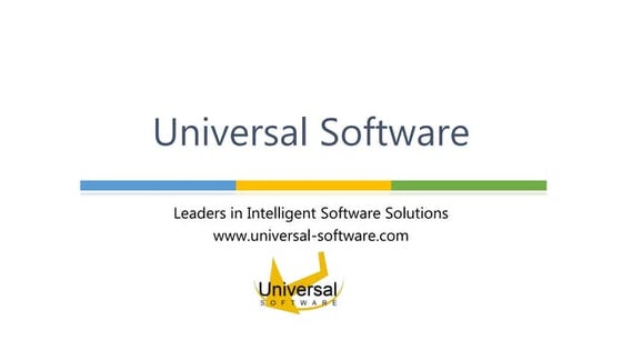 Universal Software presentations