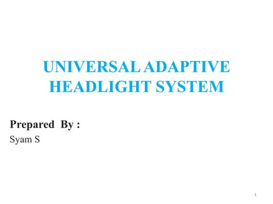 Adaptive lighting system for automobiles | PPT