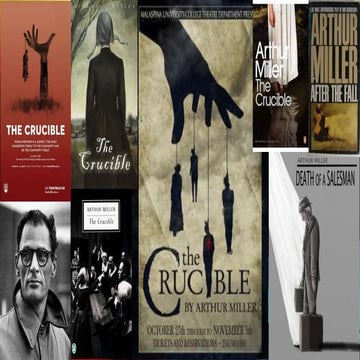 UNIVERSAL AND TIMELESS MESSAGES OF THE PLAY THE CRUCIBLE BY ARTHUR ...