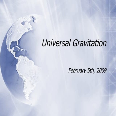 Universal Gravitation | PPT