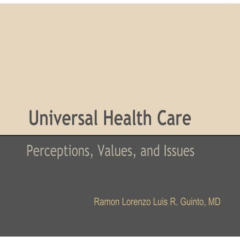 Universal Health Care: Perceptions, Values, and Issues | PDF