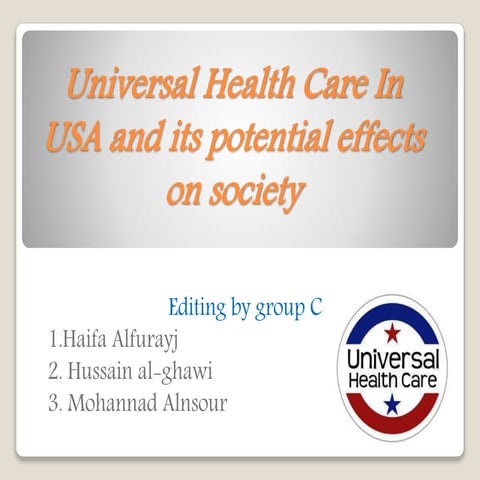 Universal health care in the United States | PPTX