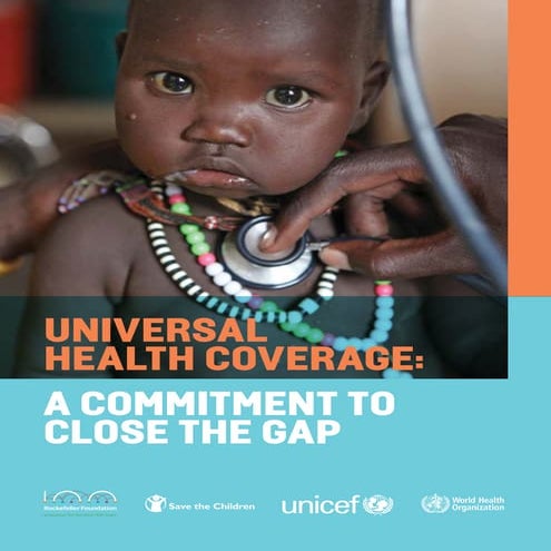 Universal Health Coverage: a commitment to close the gap | PDF | Health ...