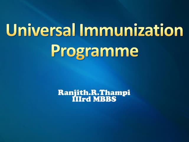 Universal immunisation program | PPTX
