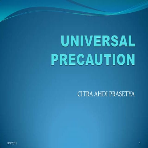 Universal precaution | PPTX