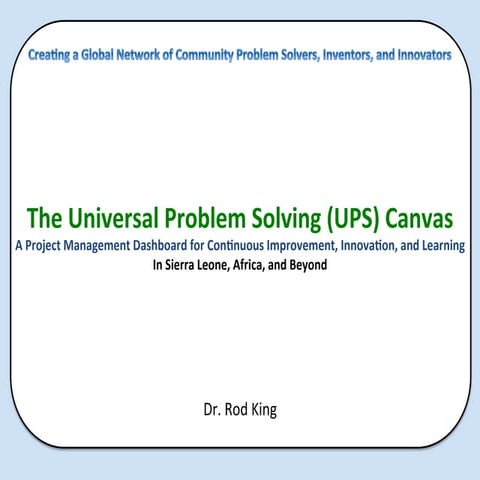 THE UNIVERSAL PROBLEM SOLVING (UPS) CANVAS: A Project Management ...