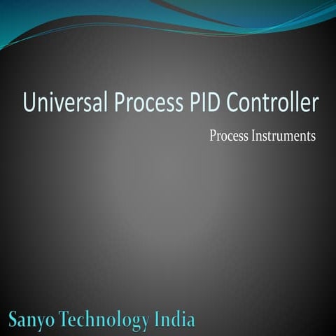 Universal Process PID Controller | PPTX | Technology & Computing
