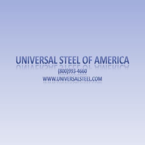 Universal Steel of America | PPTX