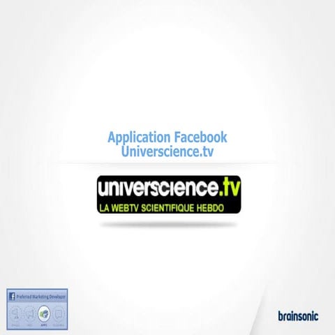 Universcience- WebTV sur Facebook | PPT
