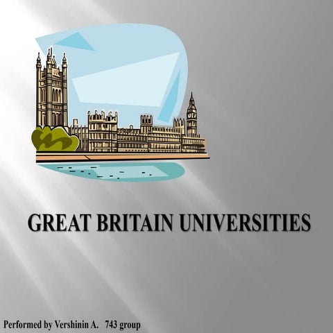 Universities of Great Britain | PPTX