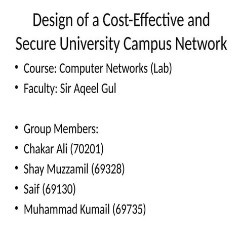 University_Campus_Network_Presentation.ksdhikdb | PPTX