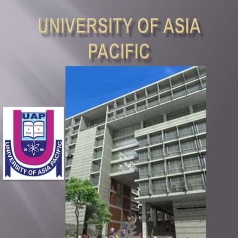 University of asia pacific | PPT
