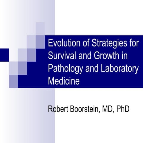Strategies for Growth and Survival of Pathology Departments | PPT