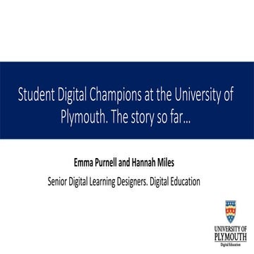 University of Plymouth Student Digtial Champions.pptx