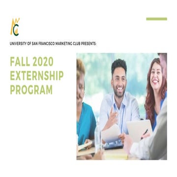 University of San Francisco Marketing Club Presents: Fall 2020 ...
