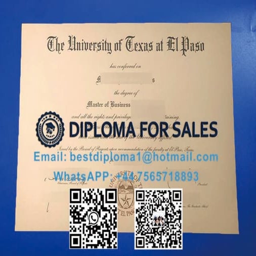 How to Get UTEP Diploma, Fake University of Texas at El Paso Diploma | PPT