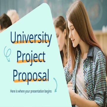University Project Proposal by Slidesgo.pptx