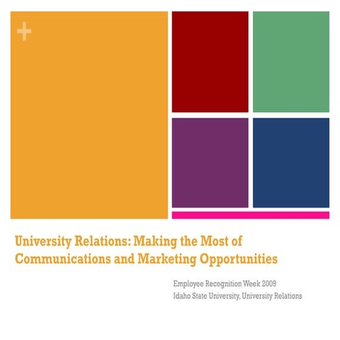 University Relations: Making the Most of Communications and Marketing ...