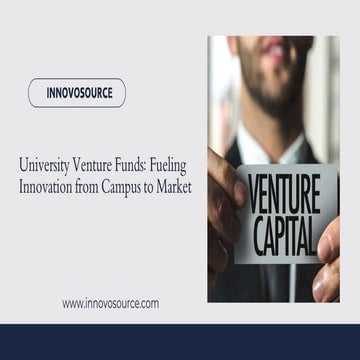 University Venture Funds Fueling Innovation from Campus to Market ...