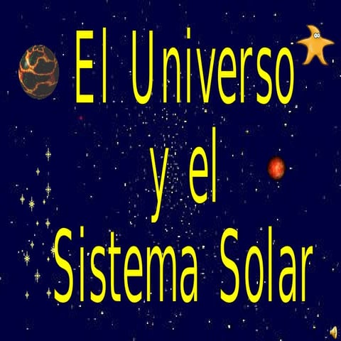 Ppt el universo y el sistema solar | PPT