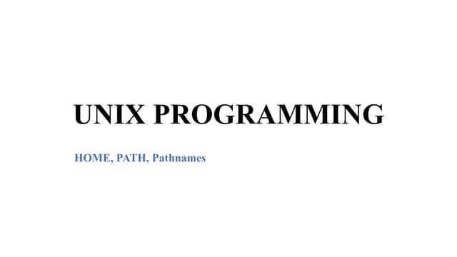 unix system programming Unix-module1-4.ppt unix system programming Unix-module1-4.ppt