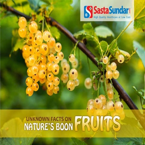 Unknown Health fFact About Fruits | PPT