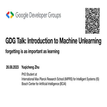 Introduction To Machine Unlearning Forgetting Is As Important As Learning Pdf
