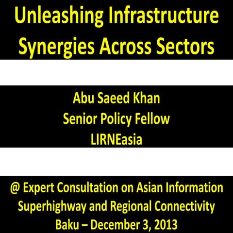 Unleashing infrastructure synergies across sectors | PPTX | Internet ...