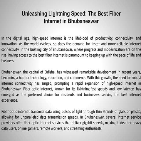 Unleashing Lightning Speed The Best Fiber Internet in Bhubaneswar.pptx