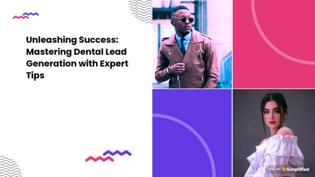 Unleashing Success- Mastering Dental Lead Generation with Expert Tips.pdf Unleashing Success- Mastering Dental Lead Generation with Expert Tips.pdf