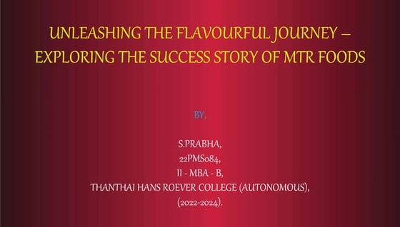 MTR FOODS Ltd History & Details | PPT