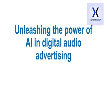 Unleashing the power of AI in digital audio.pptx