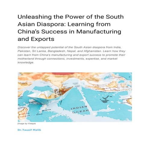 Unleashing the Power of the South Asian Diaspora_ Learning from China’s ...