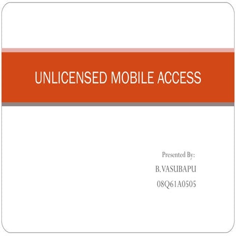 Unlicenced mobile access | PPT