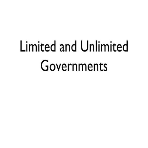 Unlimited and Limited Governments presentation | PPT