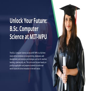 Unlock-Your-Future-BSc-Computer-Science-at-MIT-WPU.pptx