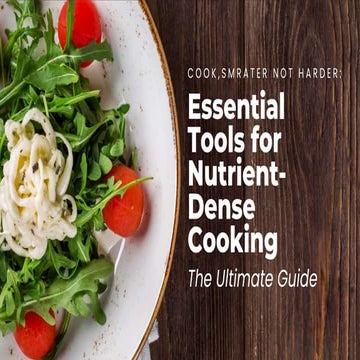 Unlock Culinary Brilliance Cook Smarter, Not Harder for Healthier ...