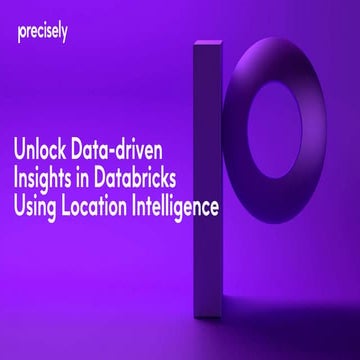 Unlock Data driven Insights in Databricks Using Location Intelligence ...