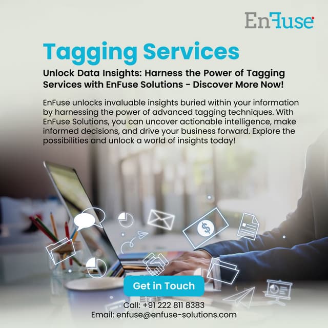 Unlock Data Insights: Harness the Power of Tagging Services with EnFuse Solutions - Discover ...