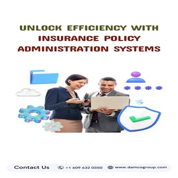 Unlock Efficiency with Insurance Policy Administration Systems | PDF