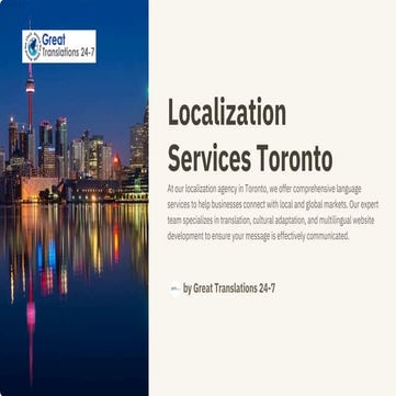 Unlock Global Success with Expert Localization Services in Toronto! | PPT