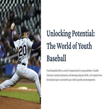 Unlocking Potential The World of Youth Baseball | PDF
