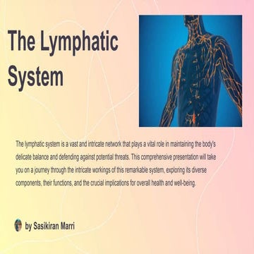 Unlocking the Mysteries of the Lymphatic System | PPTX | Biological Sciences | Science