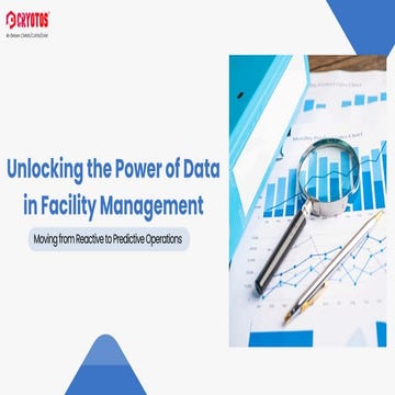 Unlocking the Power of Data in Facility Management.pdf