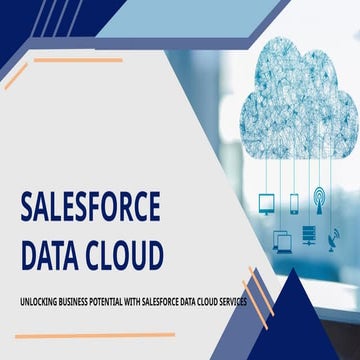 Unlocking Business Potential With Salesforce Data Cloud Pptx