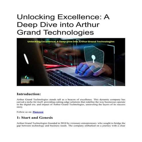 Unlocking Excellence: A Deep Dive into Arthur Grand Technologies | DOCX