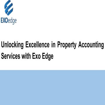Property accounting offshore by Exo Edge | PPTX