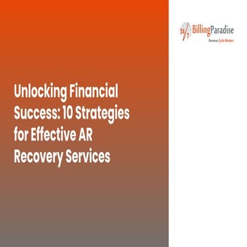 Unlocking Financial Success 10 Strategies for Effective AR Recovery ...