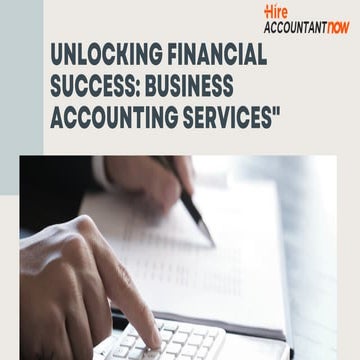 Unlocking Financial Success Business Accounting Services.pdf